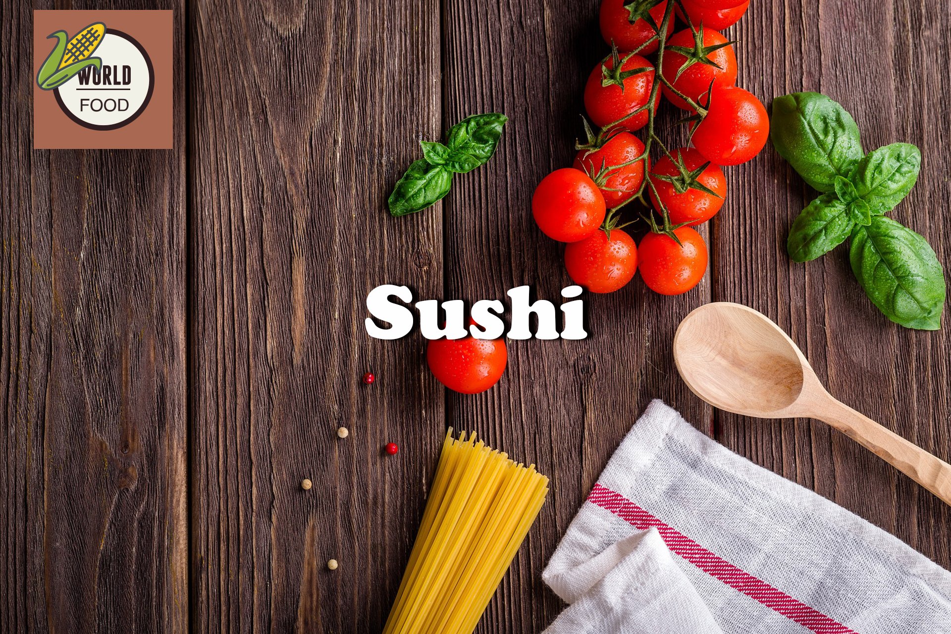 Sushi in Japan - A Cultural Icon of Japanese Cuisine | World Food ...